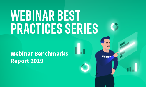 EMEA Webinar Best Practices Series: ON24 Webinar Benchmarks Report 2019 ...