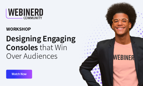 Design Engaging Consoles to Win Audiences | Resources | ON24