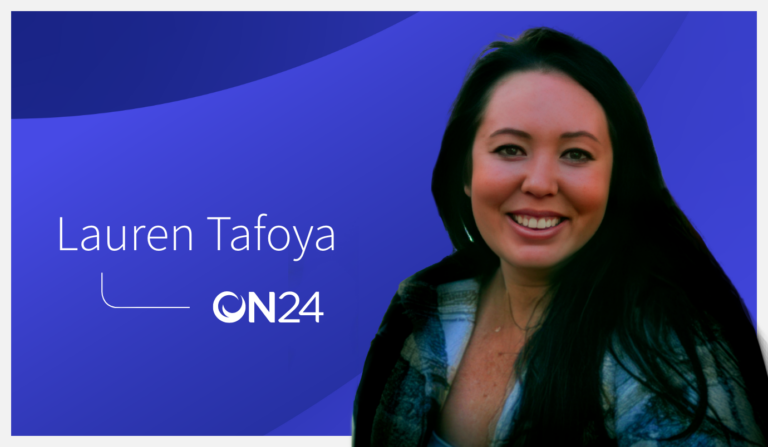 Meet ON24: Lauren Tafoya, Director, Customer Success | ON24