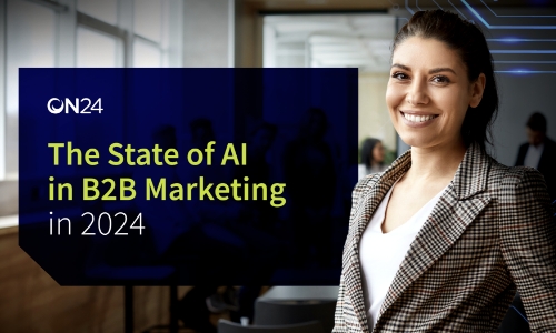 State of AI in B2B Marketing | ON24 Report